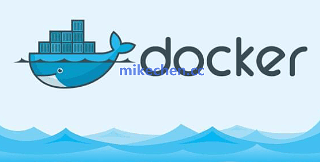 Docker部署方案详解(4大主流方案) – mikechen